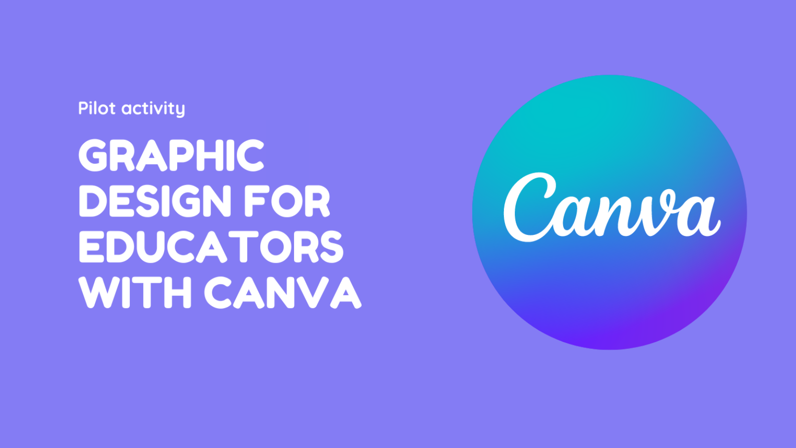 Pilot activity – Graphic design for educators with Canva – DEEP Portal